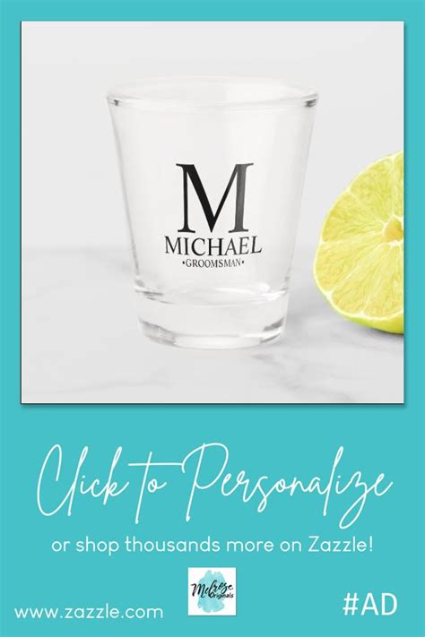 Modern Personalized Monogram And Name Groomsman Shot Glass Zazzle In