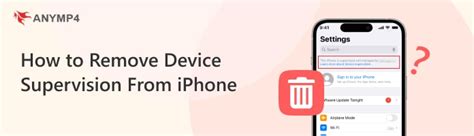 How To Remove Device Supervision From Iphone Updated