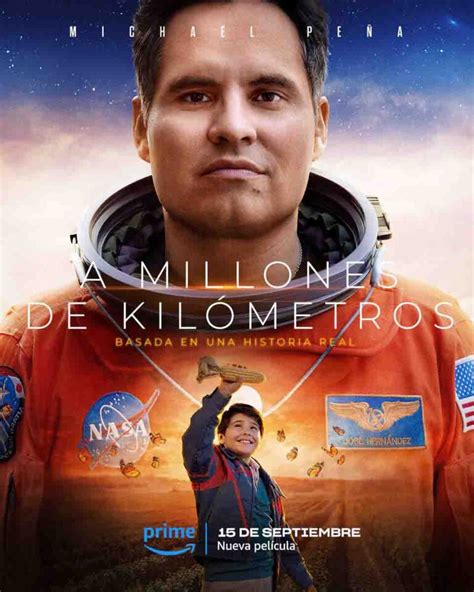 A millones de kilómetros Estreno trailer dónde ver y todo sobre la