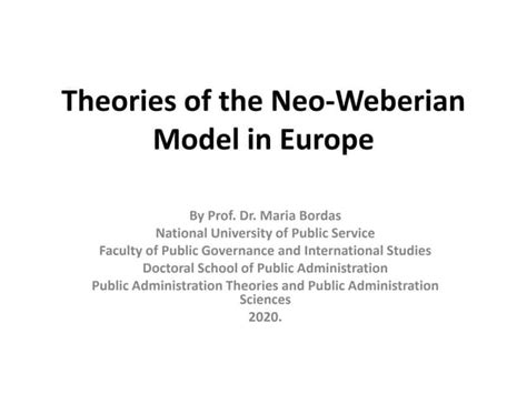 Neo Weberian Model 2 Ds 2020 1 Pptx