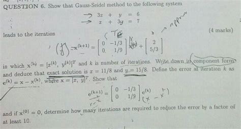 Solved Question 6 Show That Gauss Seidel Method To The