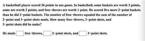 Solved A Basketball Player Scored 36 Points In One Game In