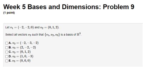 Solved Week Bases And Dimensions Problem Point Let Chegg Com