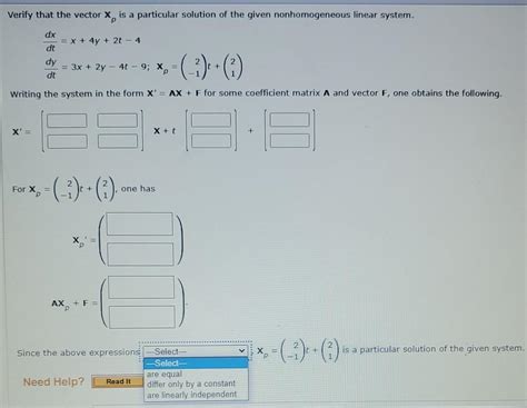 Solved Verify That The Vector X Is A Particular Solution Of