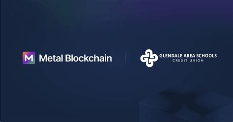 Metal Blockchain Blockchain For Banking