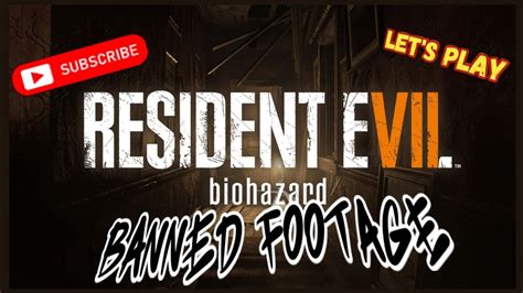 DLC Banned Footage Resident Evil 7 Biohazard Прохождение 2K
