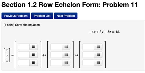 Solved Section Row Echelon Form Problem Previous Chegg Com