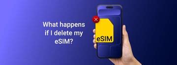 What Happens If I Delete My ESIM Risks Recovery Solutions
