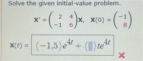 Solved Solve the given initial-value | Chegg.com