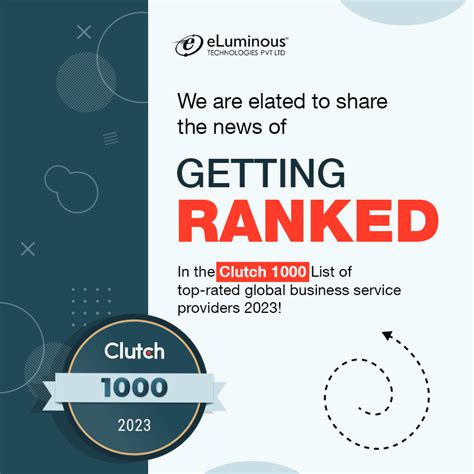 Eluminous Technologies Pvt Ltd On Linkedin Businessexcellence Clutch2023 Toprated Clutch1000