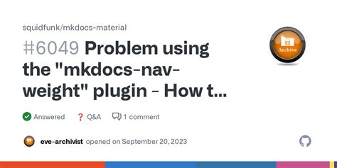 Problem Using The Mkdocs Nav Weight Plugin How To Implement Nav