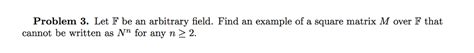 solved n is arbitrary square matrix for your reference this