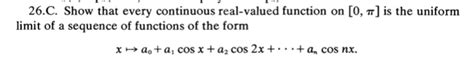 26c Show That Every Continuous Real Valued Function