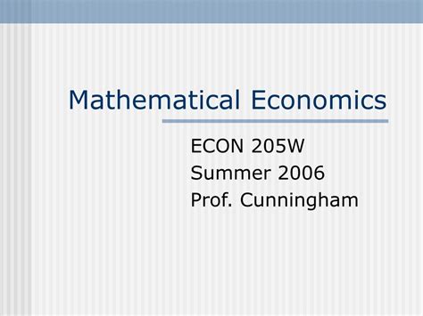 Ppt Mathematical Economics Powerpoint Presentation Free Download