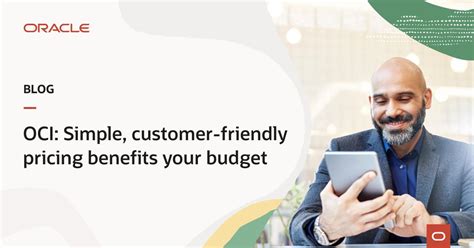 Dhavala S On Linkedin Oci Simple Customer Friendly Pricing Benefits Your Budget