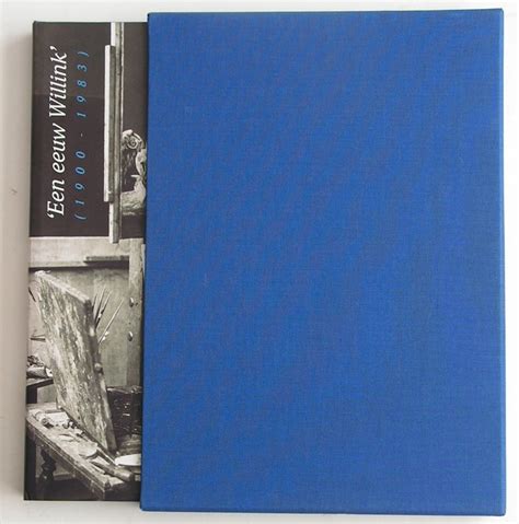 Carel Willink Eeen Eeuw Willink Genummerde Uitgave In Slipcase