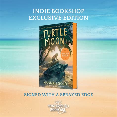 Turtle Moon By Hannah Gold Indie Exclusive The Mysterious Bookcase