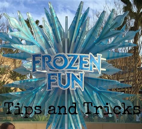 Disneylands New Frozen Fun Area Tips And Experiences Mommysavers