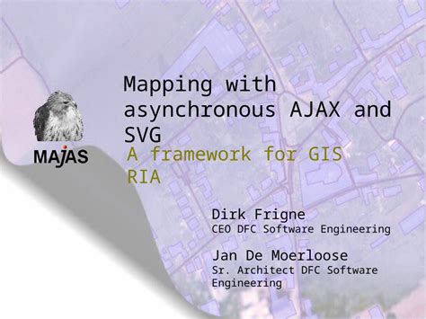 Ppt Mapping With Asynchronous Ajax And Svg A Framework For Gis Ria