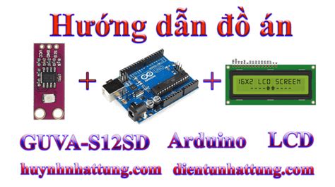 Guva S12sd Giao Tiếp Arduino Cảm Biến Tia Uv Lcd1602 Arduino