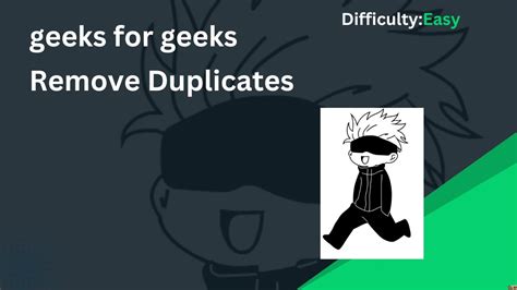 remove duplicates gfg potd 28 07 2024 youtube