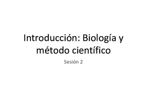 Pdf 2 Introducción Biología Y Método Científico
