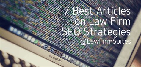 7 Best Articles On Law Firm Seo Strategies Law Firm Suites