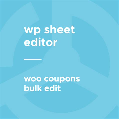 Wp Sheet Editor Woocommerce Coupons Premium V1 3 56 Gpl Vault