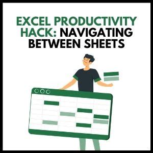 Excel Hack Navigating Between Sheets To Boost Your Productivity Skillfine