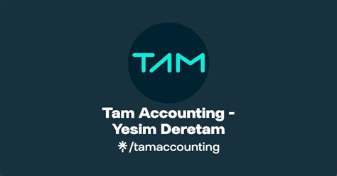 Tam Accounting Yesim Deretam Instagram Facebook Linktree