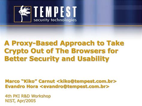 Ppt A Proxy Based Approach To Take Crypto Out Of The Browsers For