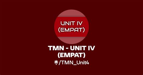 Tmn Unit Iv Empat Linktree