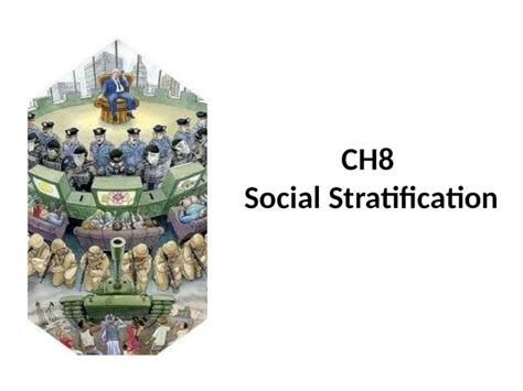 Pptx Ch8 Social Stratification Ch8 1 System Of Stratification Most