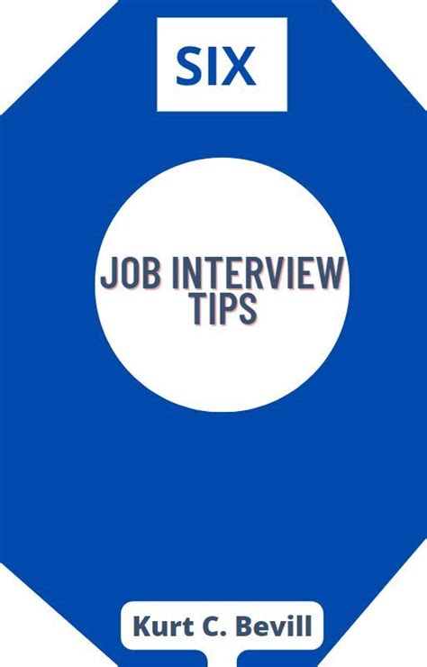 6 Job Interviews Tips