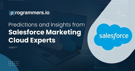 the future of marketing predictions and insights from salesforce