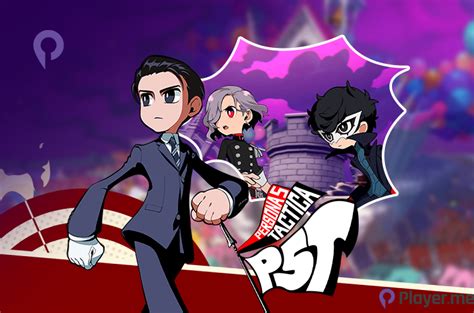 Does Persona 5 Tactica Take Place After Strikers Player Me