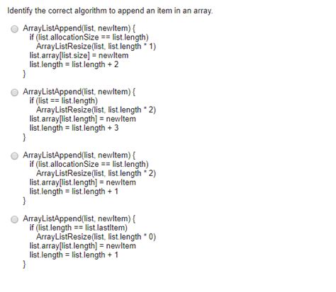 Solved Identify The Correct Algorithm To Append An Item In