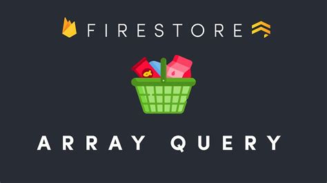 Firestore Array Query