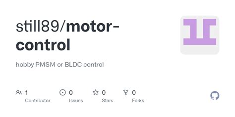 GitHub Still89 Motor Control Hobby PMSM Or BLDC Control