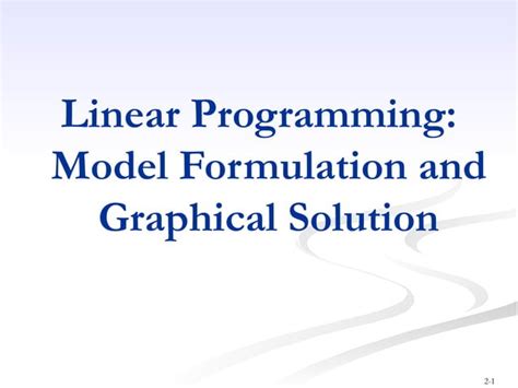 Linear Programming Model Formulation And Graphical Solution Ppt