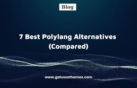 7 Best Polylang Alternatives Compared Galussothemes