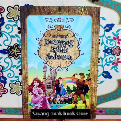 Jual BUKU KUMPULAN DONGENG ANAK SEDUNIA Shopee Indonesia