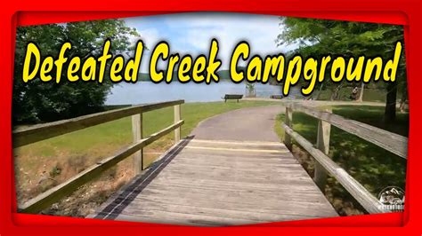 Defeated Creek Coe Campground Youtube