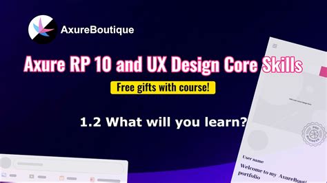 Axure Rp 10 And Ux Design Core Skills Course 12 What Will You Learn