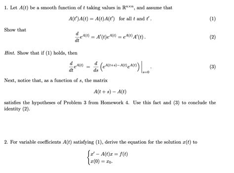 Solved 1 Let A T Be A Smooth Function Of T Taking Values Chegg Com