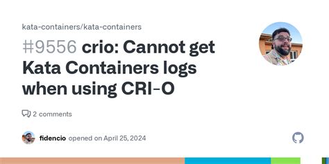 Crio Cannot Get Kata Containers Logs When Using Cri O · Issue 9556