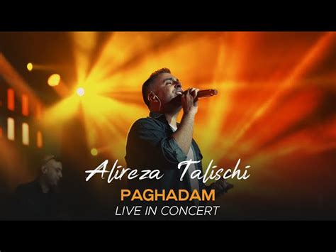 Alireza Talischi Paghadam I Live In Concert علیرضا طلیسچی پاقدم