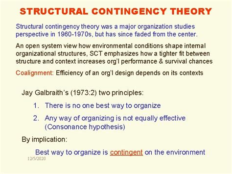 Structural Contingency Theory Structural Contingency Theory Was A