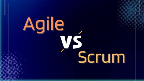 Agile Vs Scrum