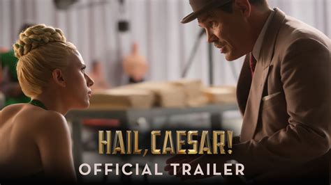 Watch Movie 20125 Hail Caesar 1st Trailer Online